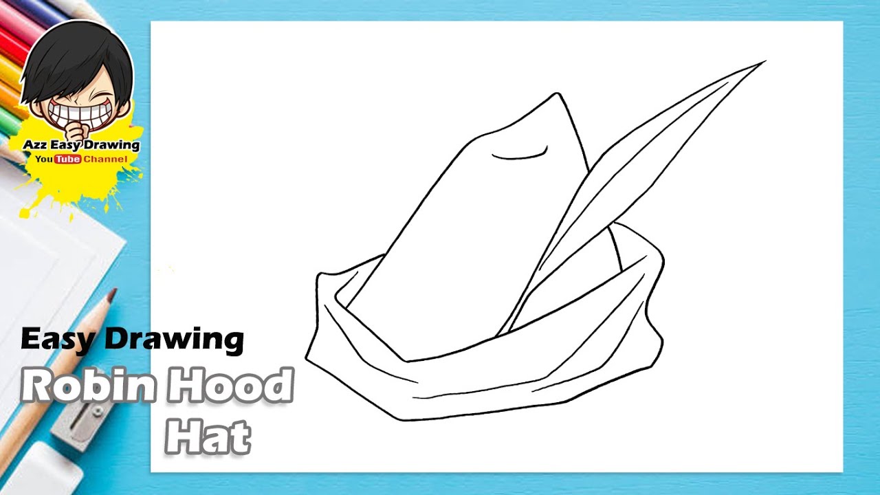 Easy Drawing Robin Hood Hat - YouTube