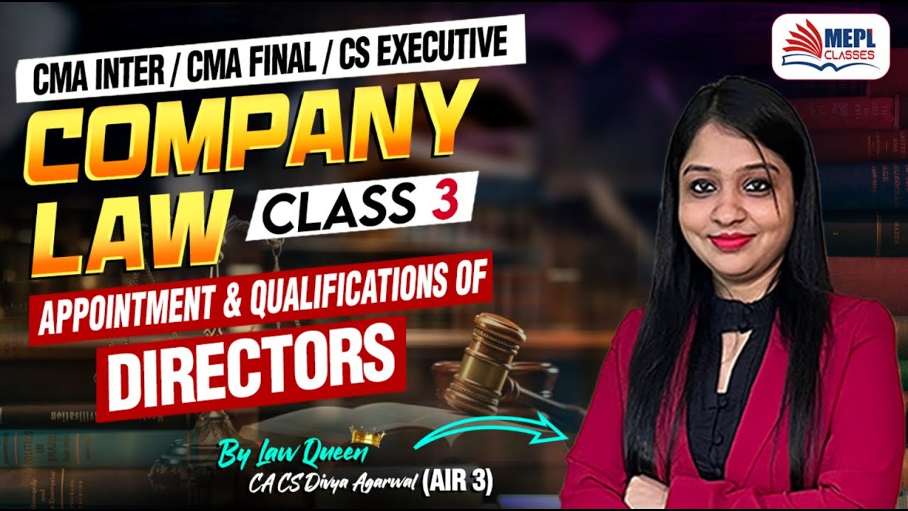 Company Law - Directors: Class 3 | CMA Inter/Final & CS Executive ...