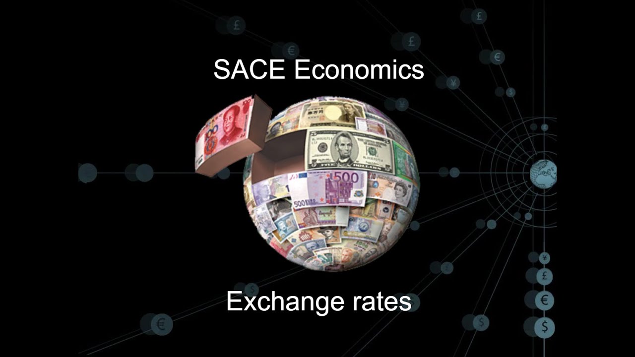 39 - Exchange Rates (Year 12) - YouTube
