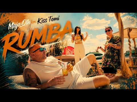 RUMBA I MajaOlh km. Kiss Tomi (Official music video)