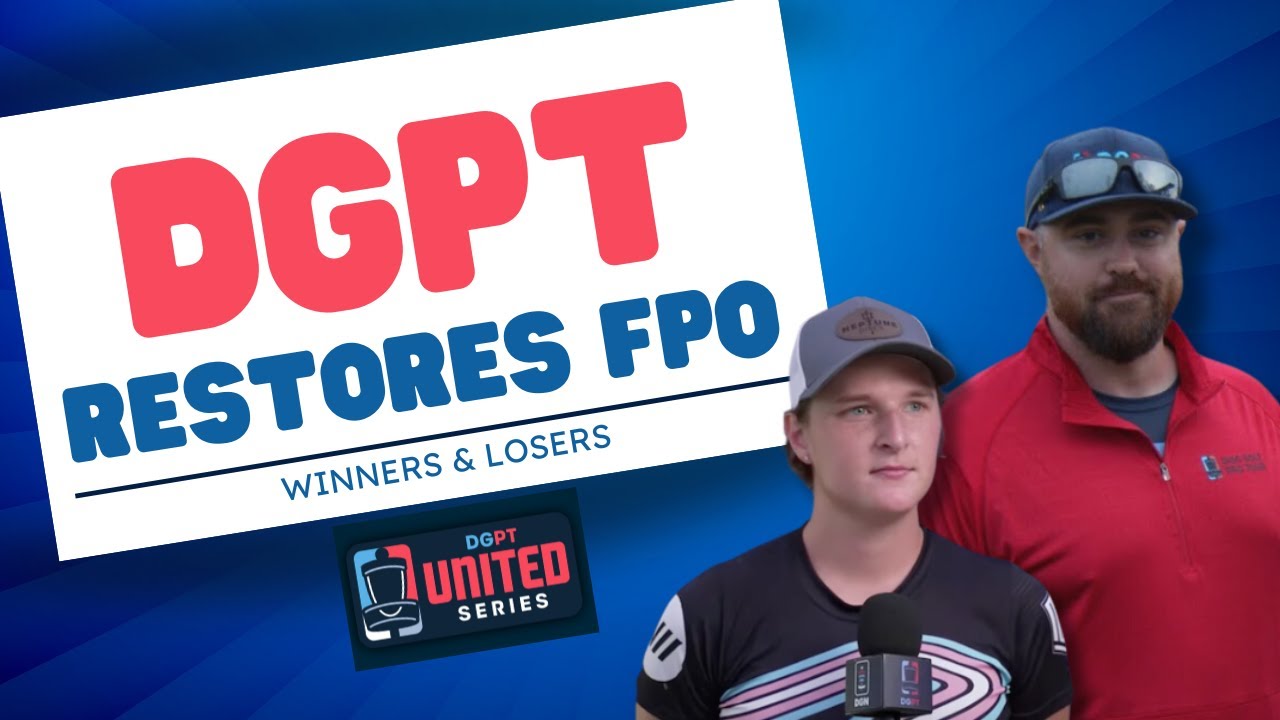 DGPT Creates United Series for FPO | Winners and Losers - YouTube