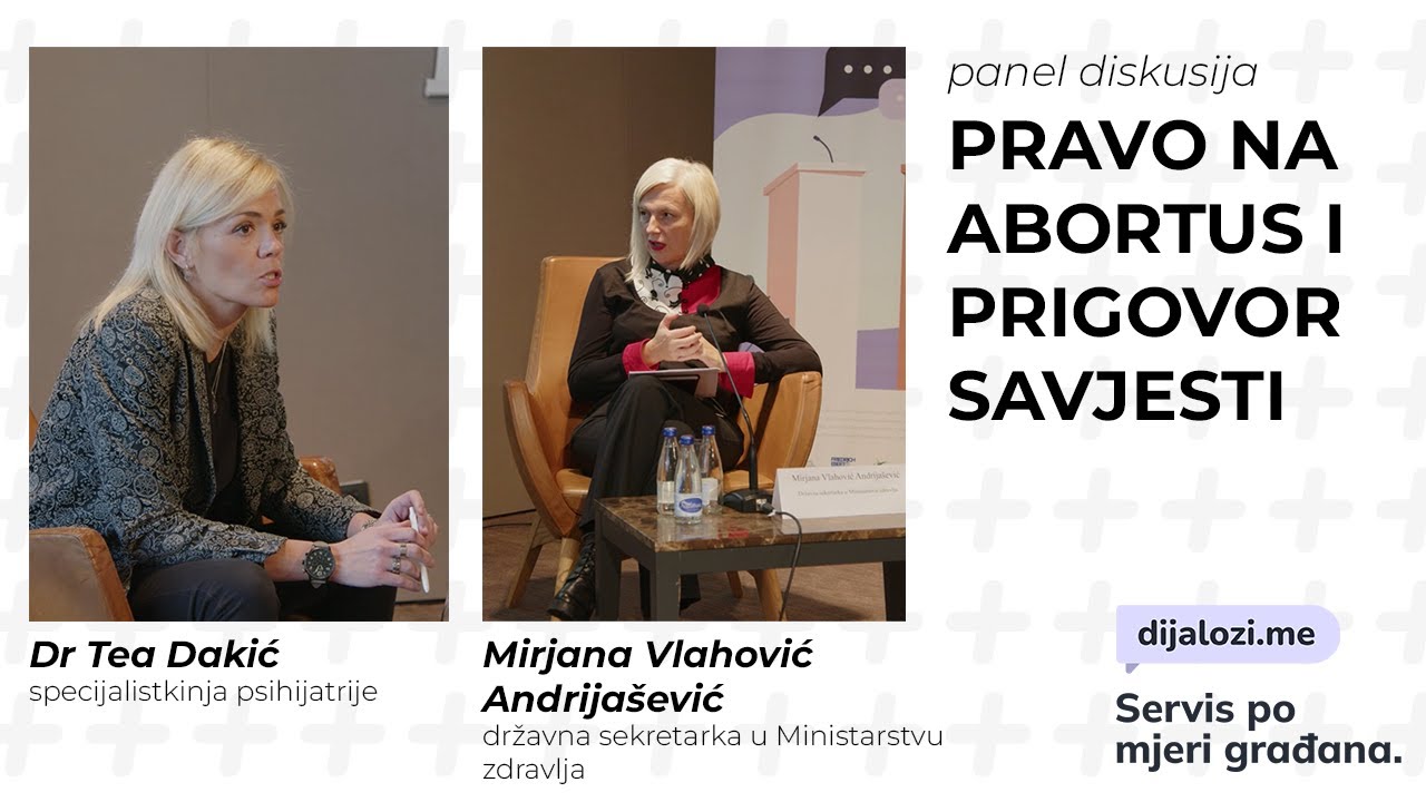 Pravo na abortus i prigovor savjesti (panel diskusija) - Dr Tea Dakić ...