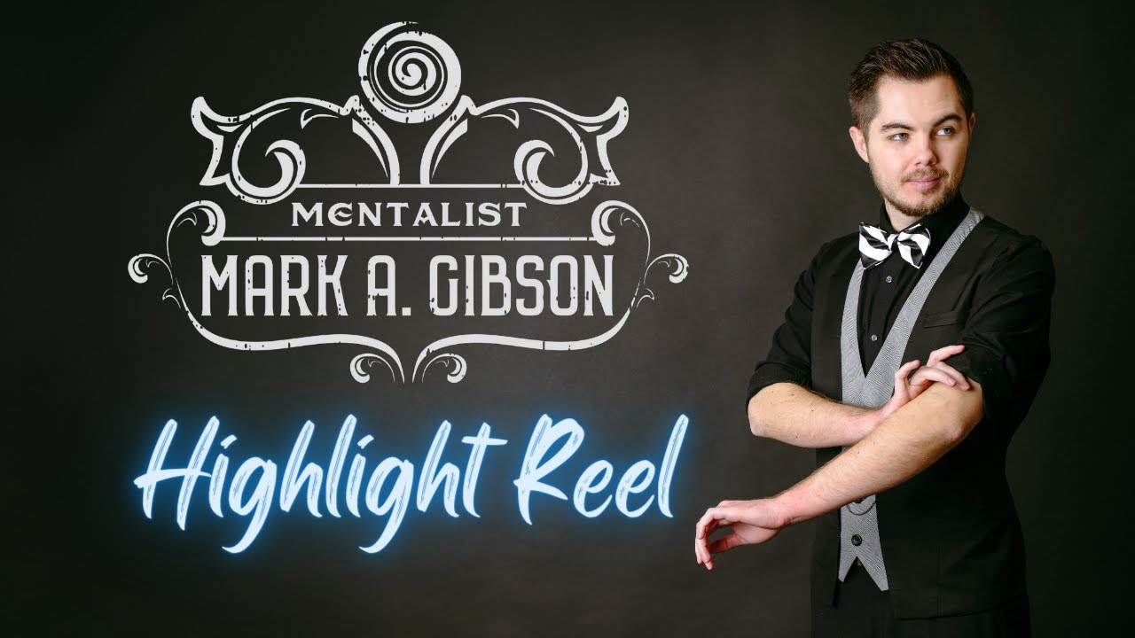 Mentalist Mark A Gibson Highlight Reel - YouTube