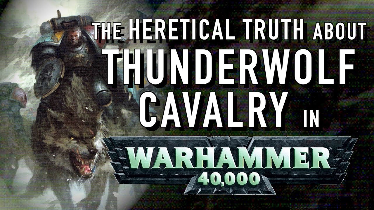 40 Facts and Lore on the Thunderwolf Cavalry in Warhammer 40K - YouTube