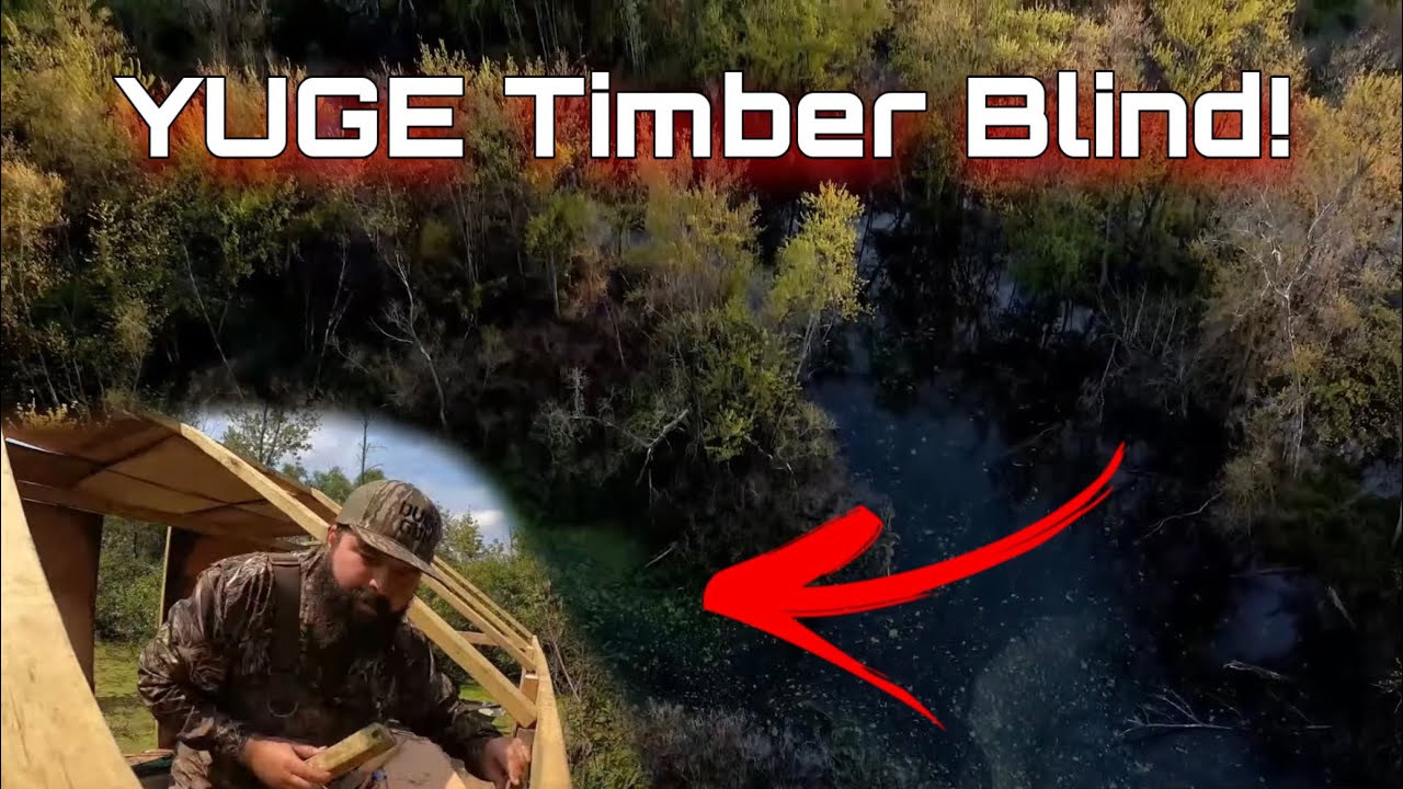 Dream Timber Hole Duck Blind Build Part 2! Snake Swamp Series Part 4 ...
