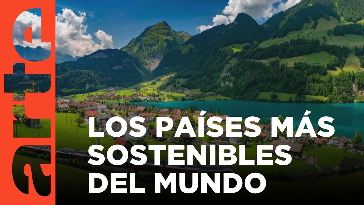 ¿Qué países son los "más verdes"? | ARTE.tv Documentales - YouTube