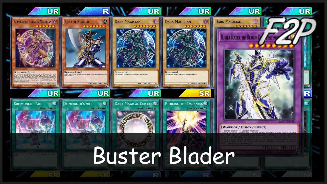 DARK MAGICIAN BUSTER BLADER - F2P/P2W Deck Analysis & Testing [Yu-Gi-Oh ...