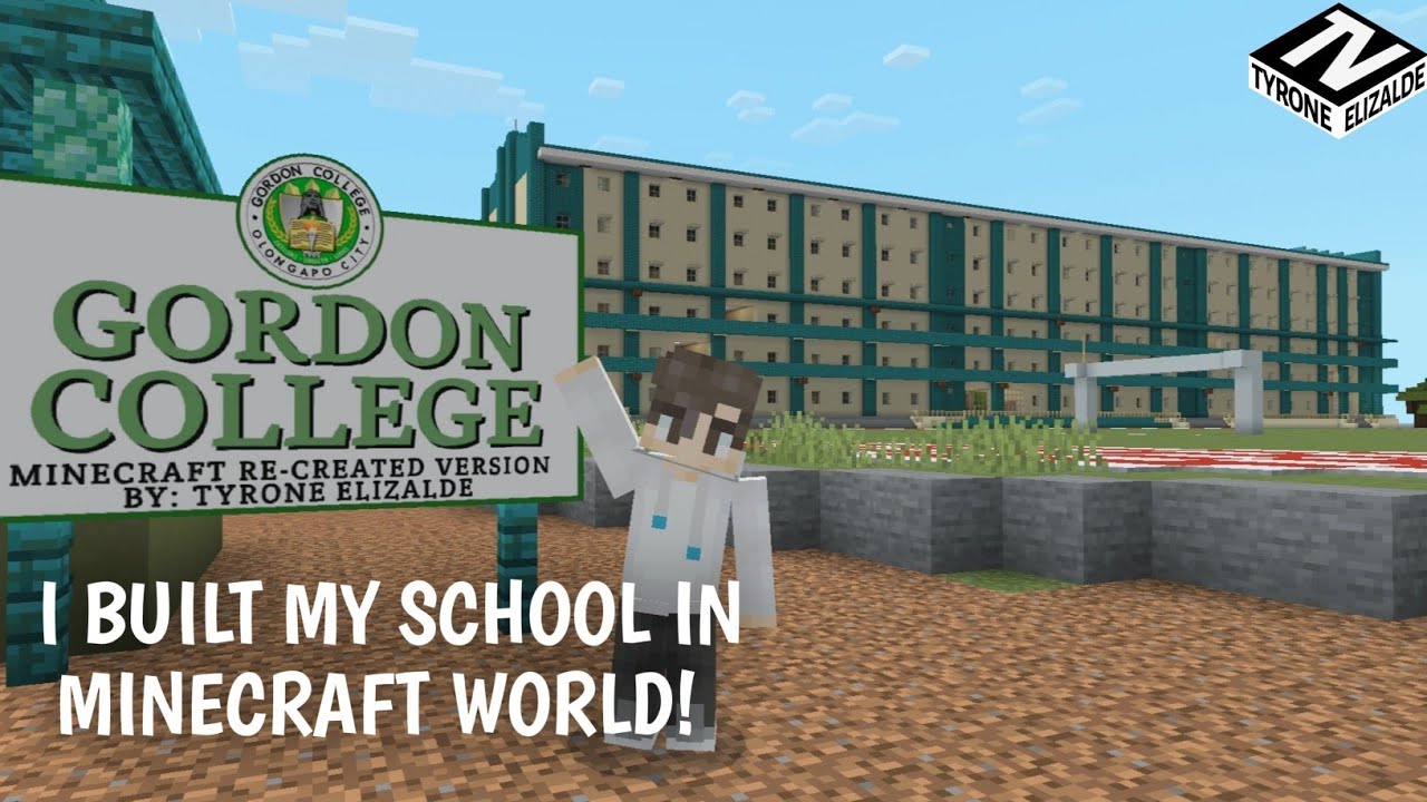 GORDON COLLEGE (Minecraft Version) by TyroneElizalde - YouTube