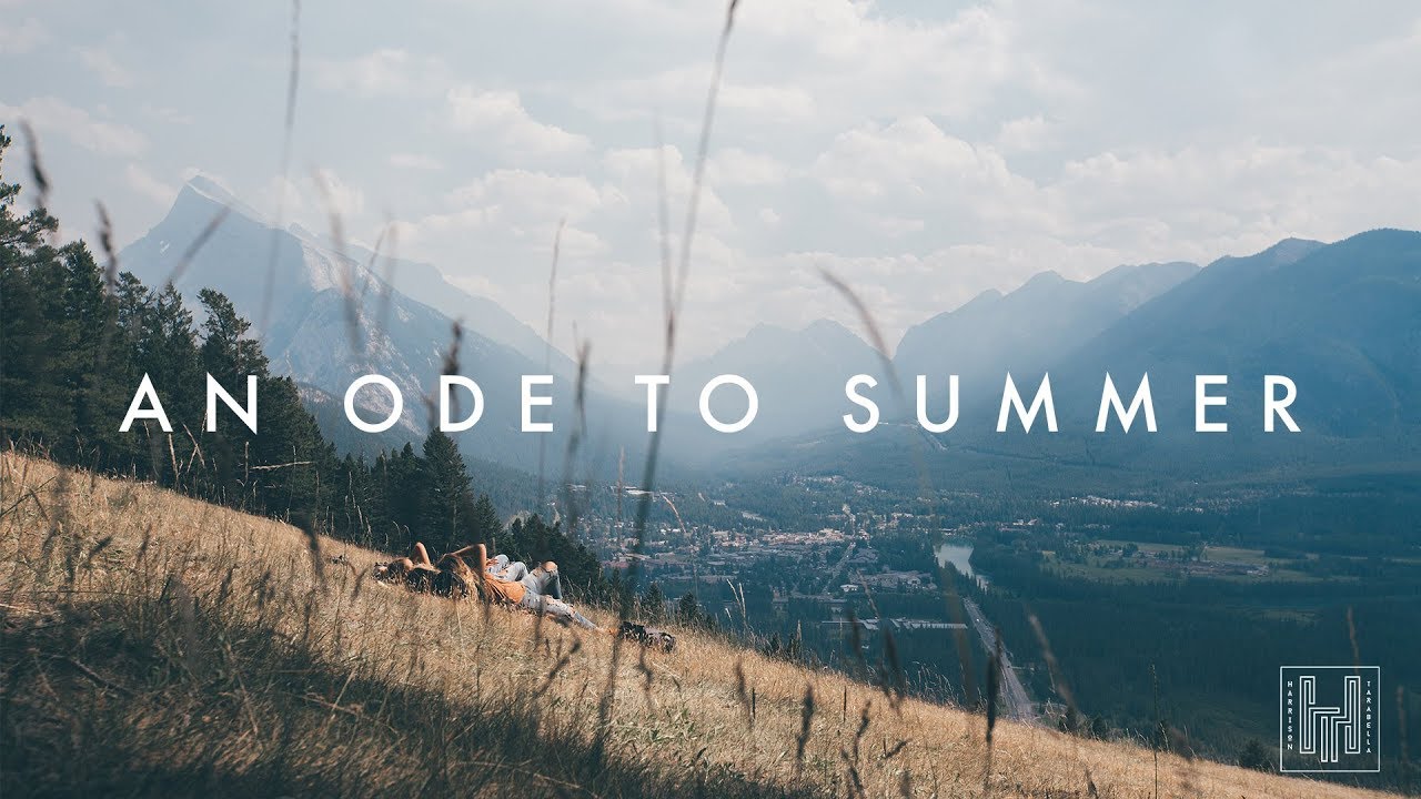 AN ODE TO SUMMER 2 - YouTube