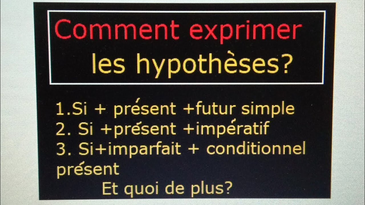 Exprimer les hypothèses : Si classes and many more expressions - YouTube