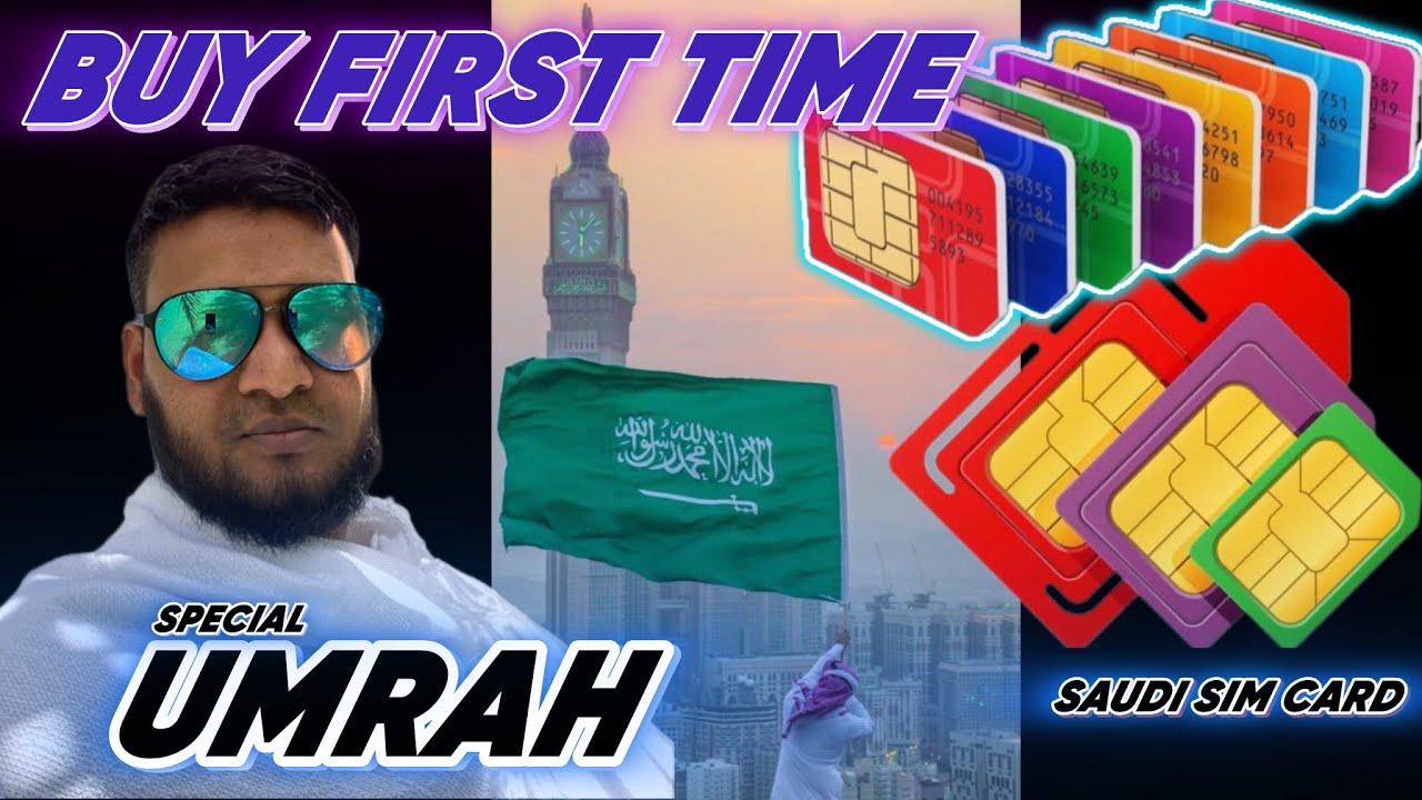 Saudi Sim Card Buy First Time In Umrah | How To Buy Saudi Sim In Umrah ...