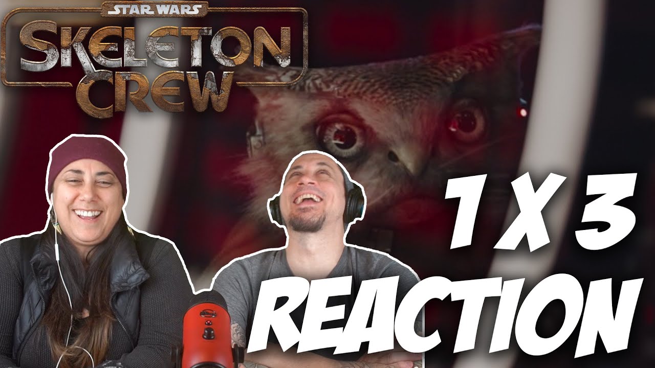Star Wars: Skeleton Crew - Episode 3 - 1X3 | REACTION + REVIEW - YouTube