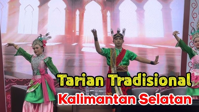 Tarian Adat Kalimantan Selatan
