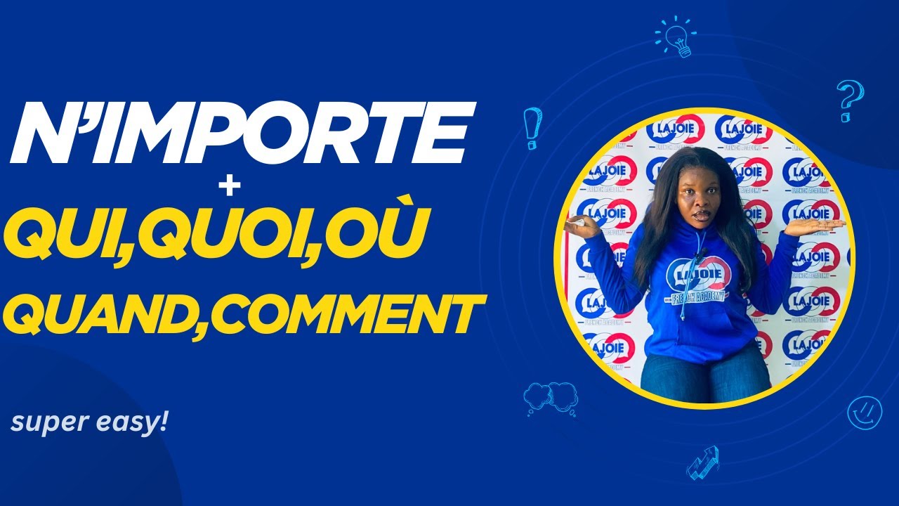 Discover how to use "N'importe " in french like a native speaker - YouTube