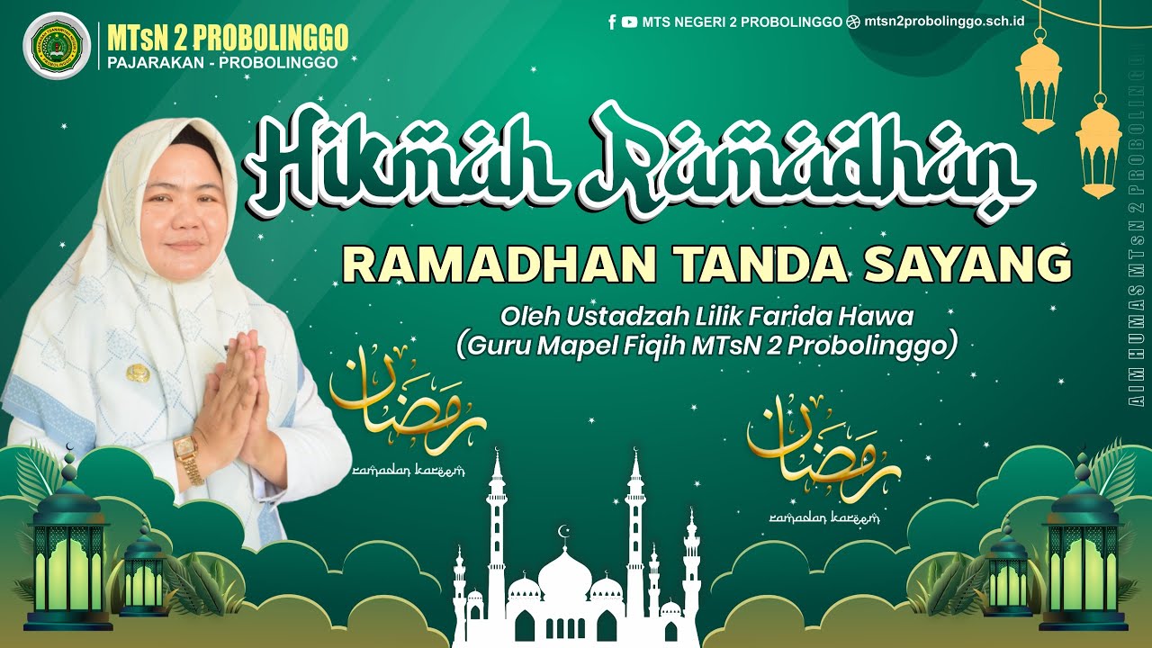 HIKMAH RAMADHAN - RAMADHAN TANDA SAYANG - Oleh Ustadzah Lilik Farida ...