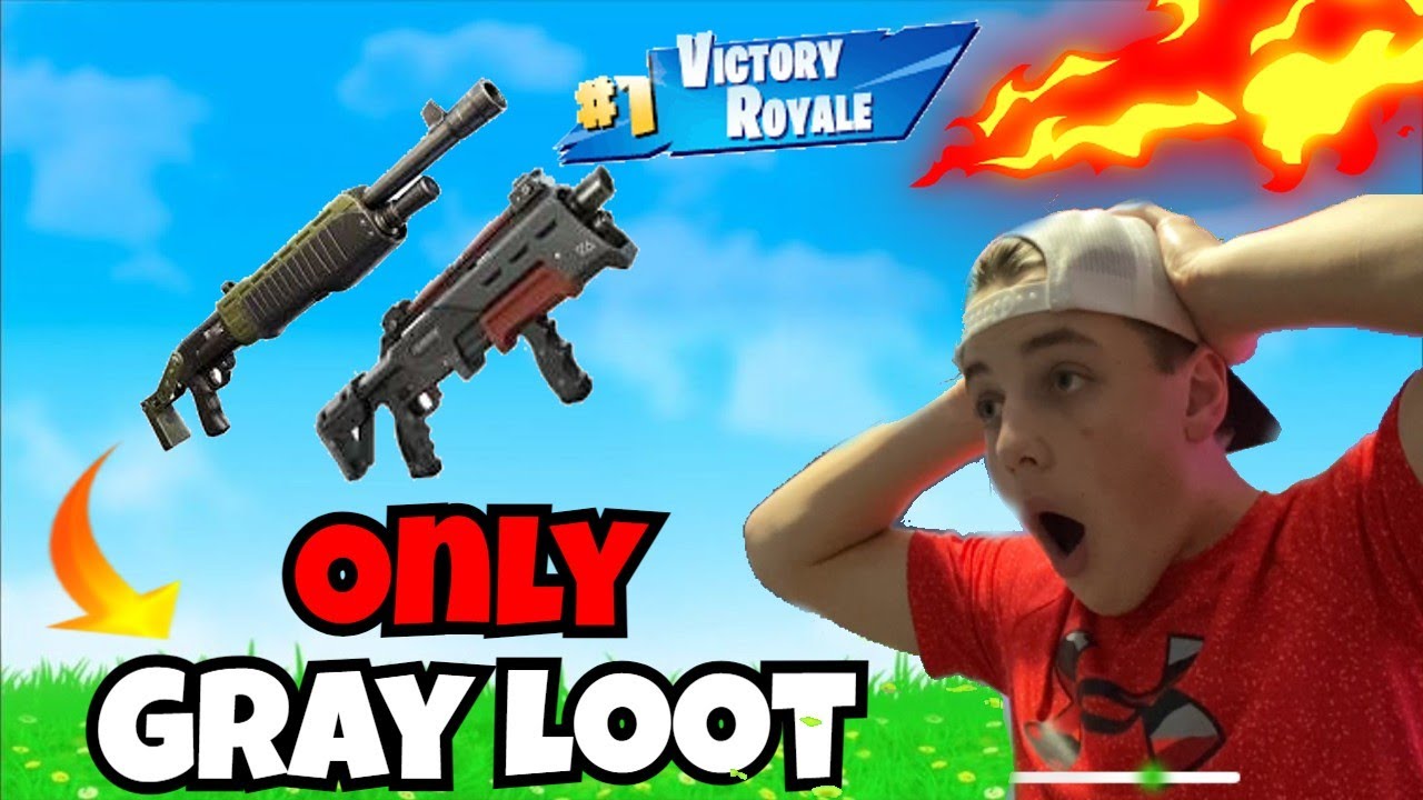 Fortnite But Only Gray Loot... - YouTube