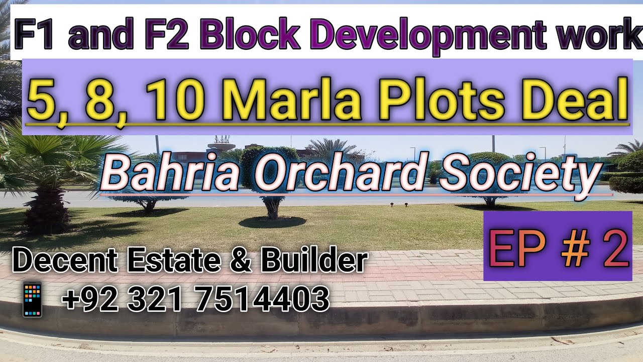 F1 and F2 Block development updates in phase 2 Bahria Orchard EP_2 ...