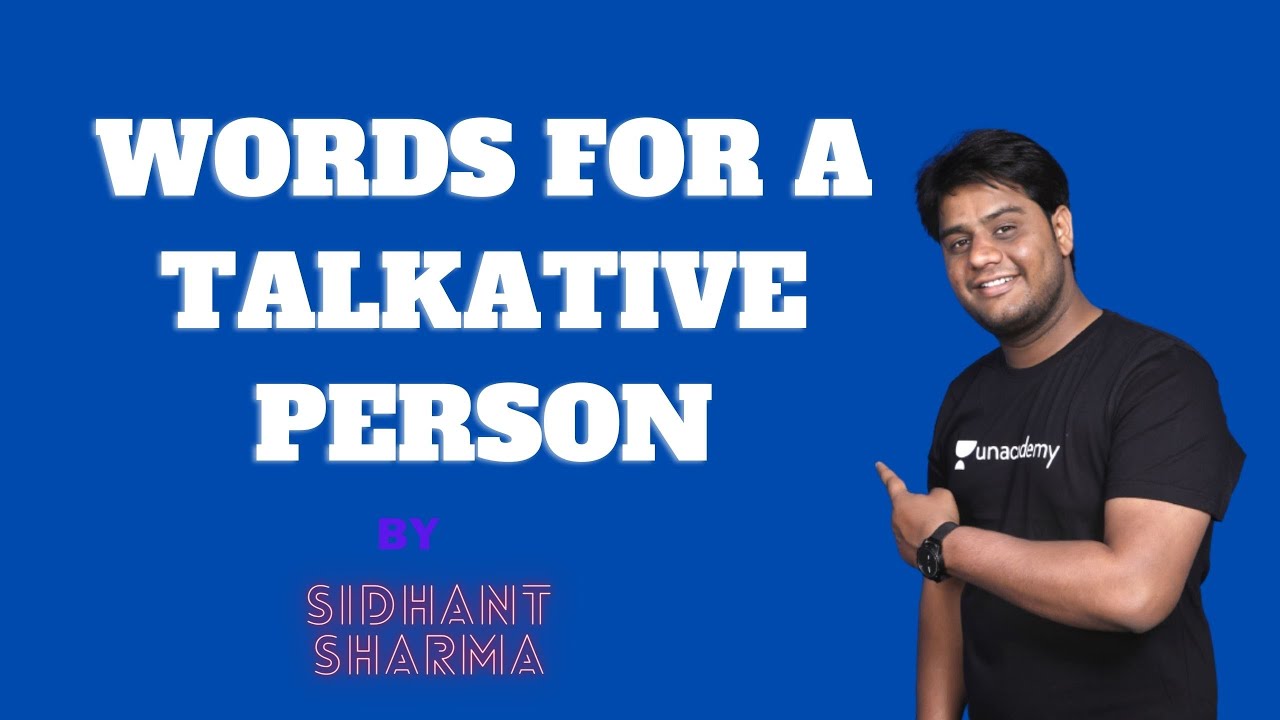 Vocabulary Capsule 8 : Words to express Talkative - YouTube