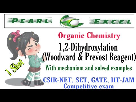 Woodward and Prevost Reagent (Organic Chemistry) - YouTube