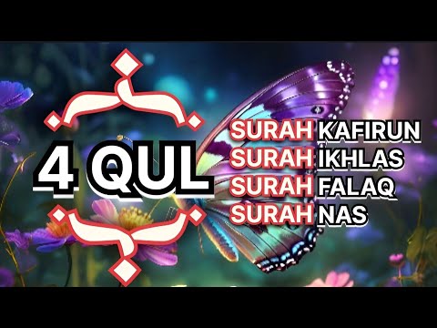 The Powerful Protection of the 4 Quls | Surahs for Daily Protection ...