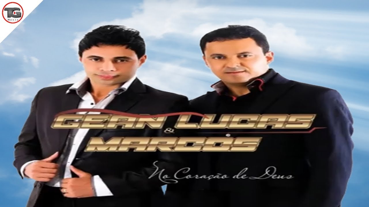 Gean Lucas & Marcos - O Poder de Deus - YouTube
