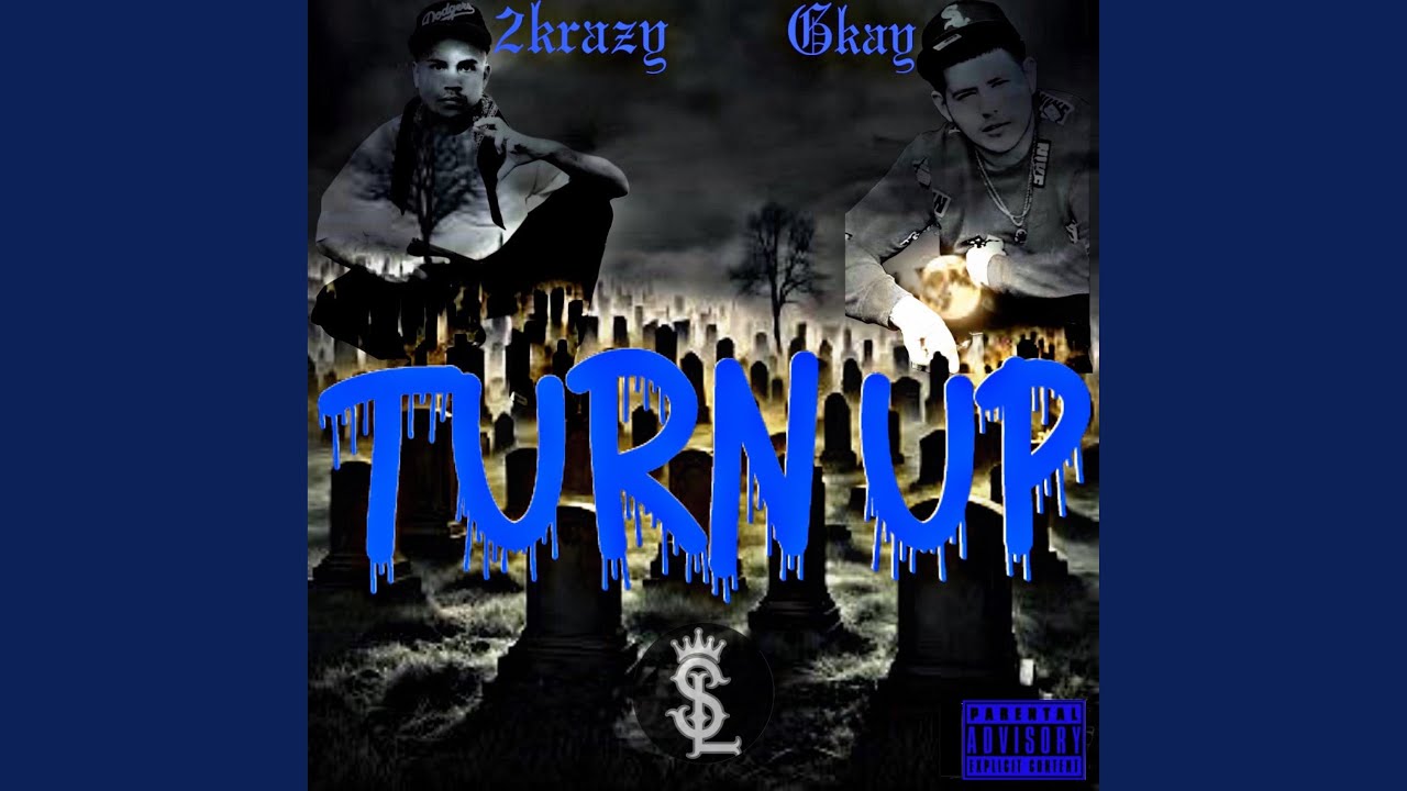 2K (TURN UP FT. GKAY) - YouTube