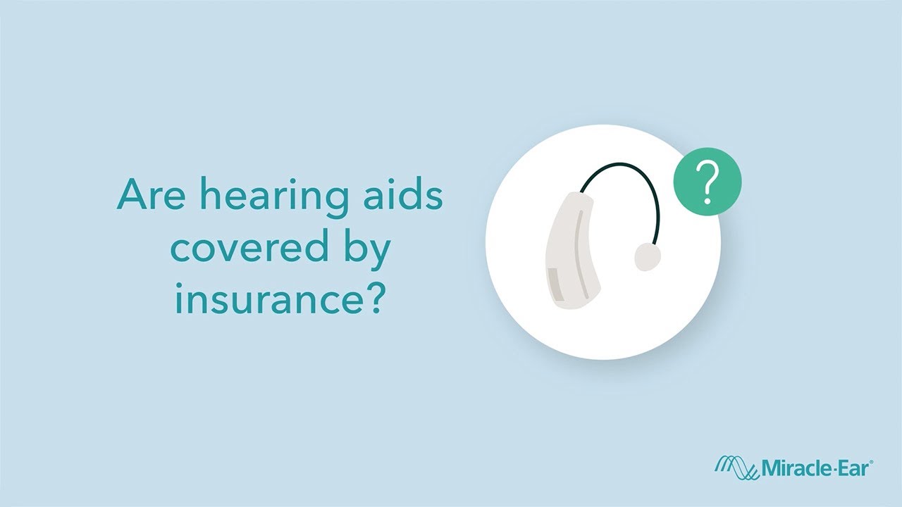 Hearing Aids and Insurance: What You Need To Know | Miracle-Ear - YouTube