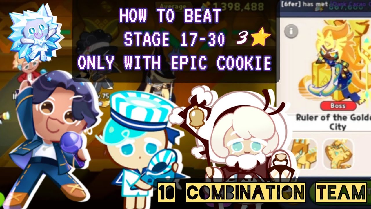 cookie run kingdom|tutorial how to beat stage 17-30 only with epic|crk ...