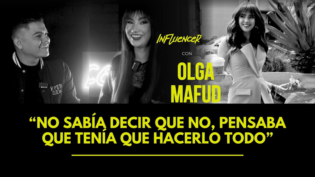 OLGA MAFUD | REVISTA INFLUENCER - YouTube