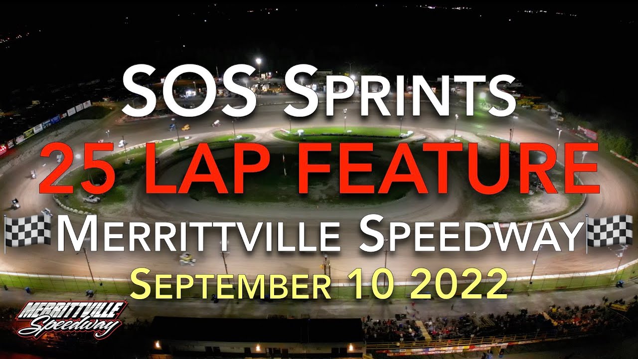 🏁 Merrittville Speedway 9/10/22 SOS SPRINTS FEATURE RACE - DIRT TRACK ...
