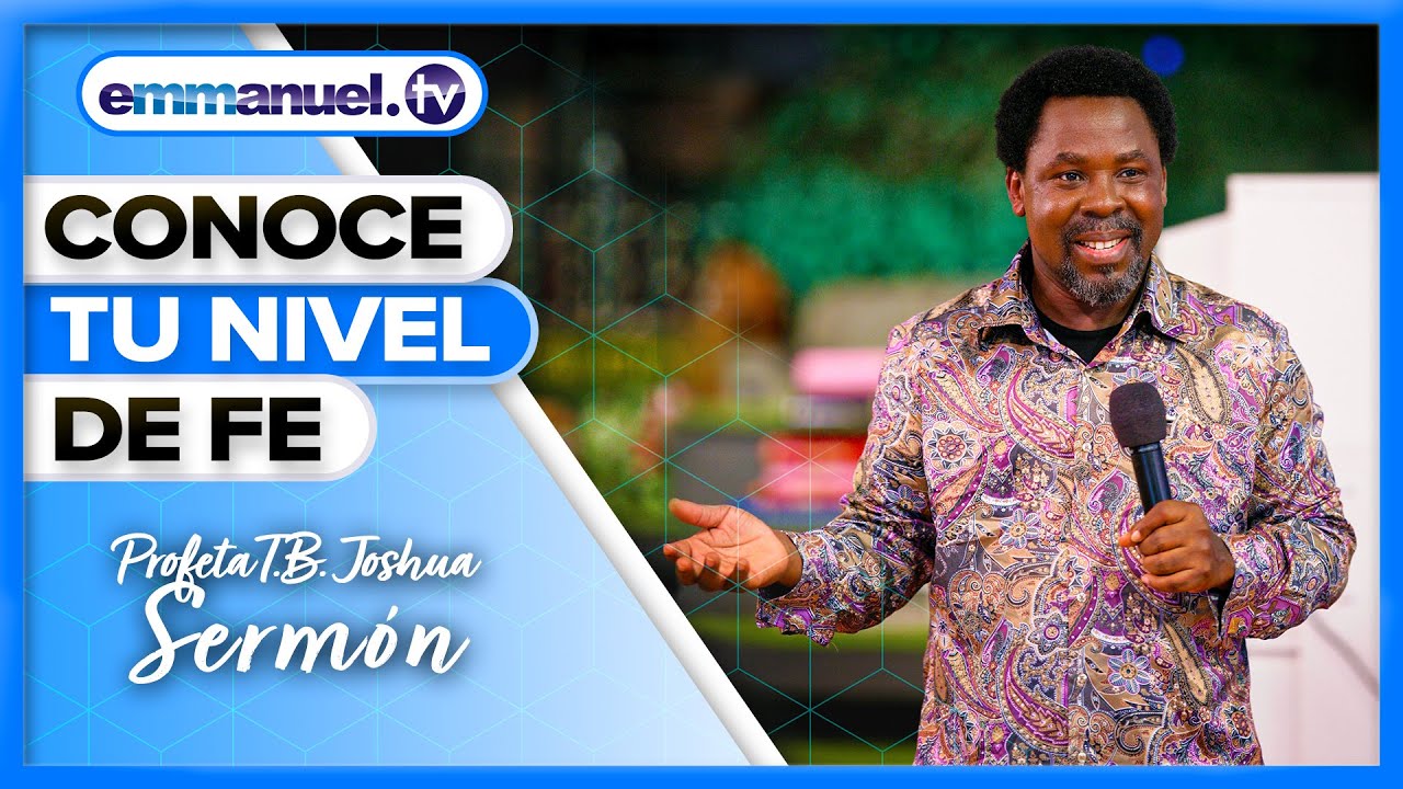 ¡HABLA FE! - Sermón de T.B. Joshua - YouTube