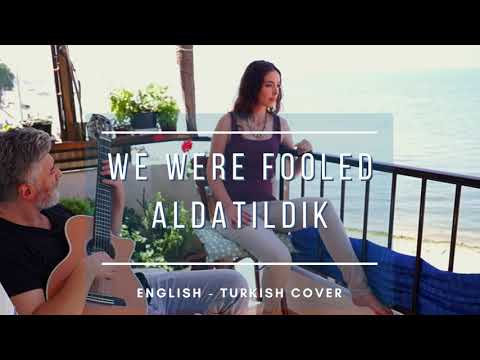 Damla Elbi - Aldatıldık (Sezen Aksu - We Were Fooled English Cover)