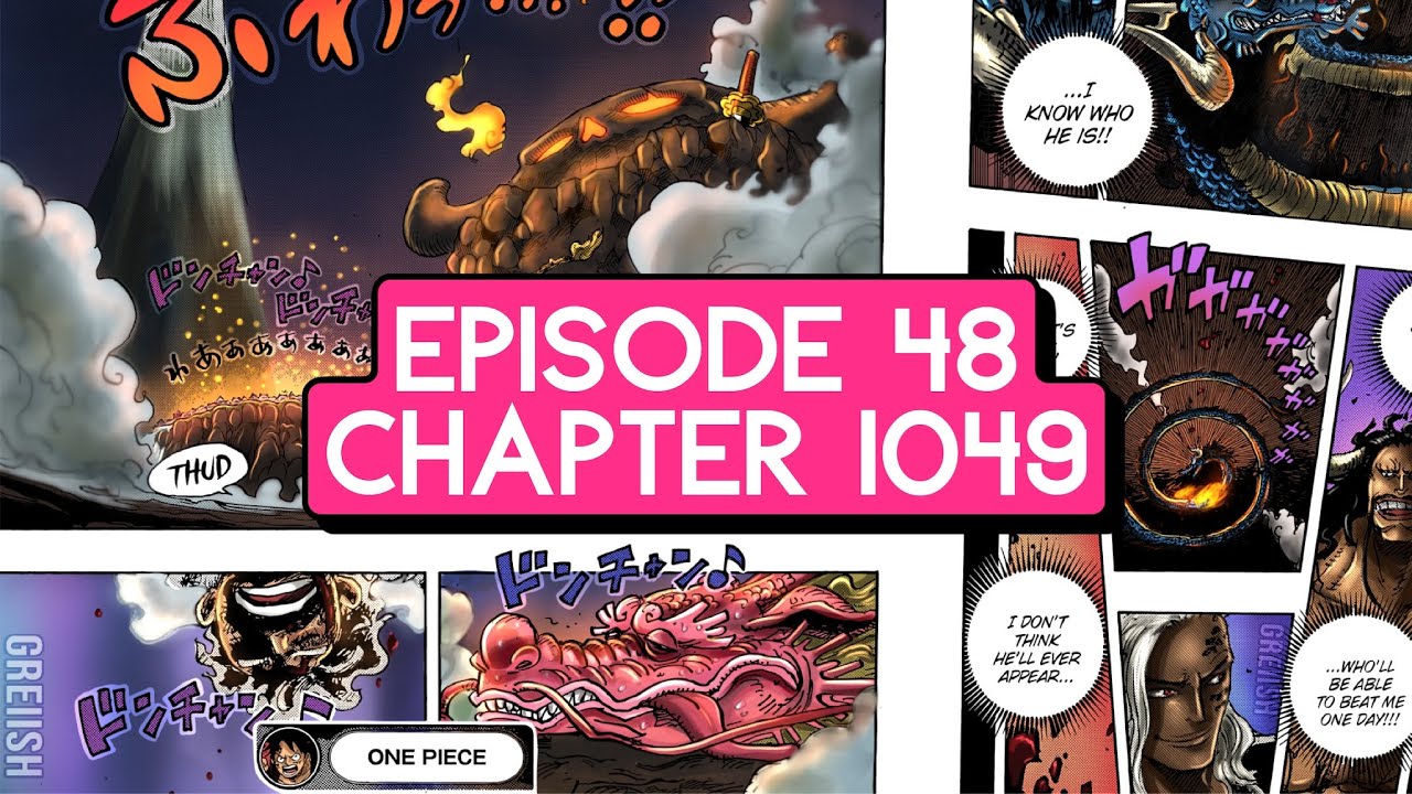Episode 48: One Piece Chapter 1049 | That One Piece Talk - YouTube
