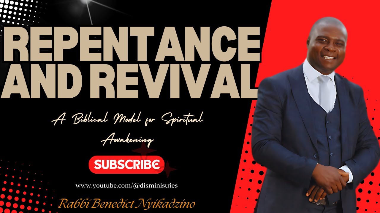 Repentance and Revival: A Biblical Model for Spiritual Awakening ...