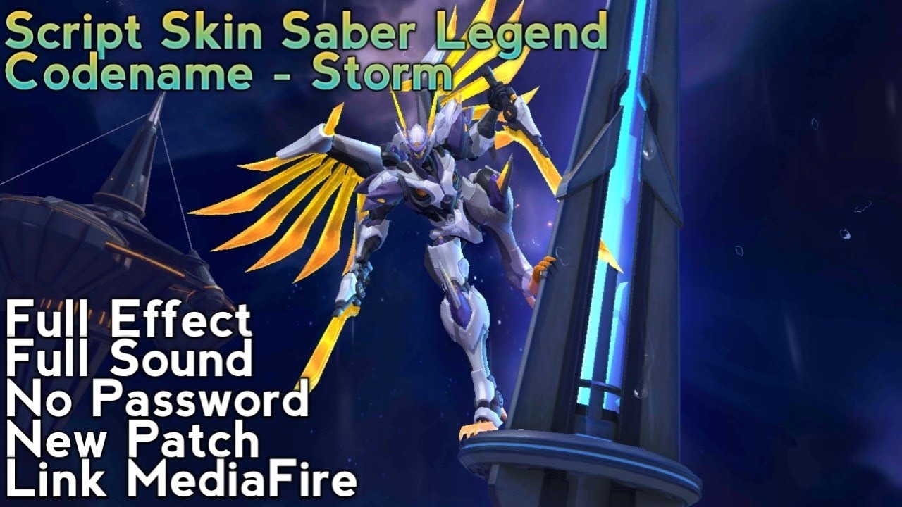 Script Skin Saber Legend | Full Effect & Sound | No Password | New ...