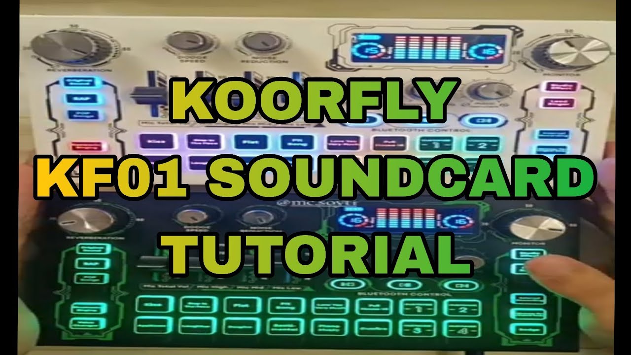 KOORFLY KF01 SOUNDCARD FULL SET UP GUIDE TUTORIAL FOR LIVESTREAMING AND ...