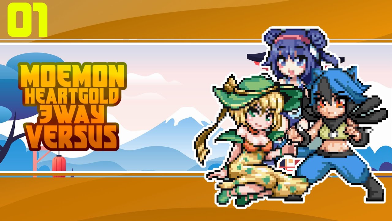 Poke WAIFUS! | Pokemon HG Moemon 3-Way Versus EP 01 - YouTube