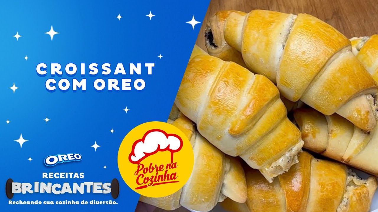 CROISSANT COM OREO 🥐 APRENDA O SEGREDO PARA FICAR CROCANTE E MACIO ...