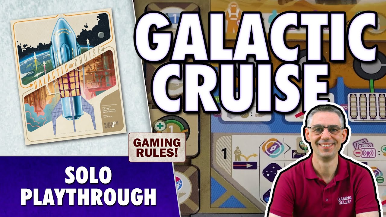 Galactic Cruise - Solo Playthrough - YouTube
