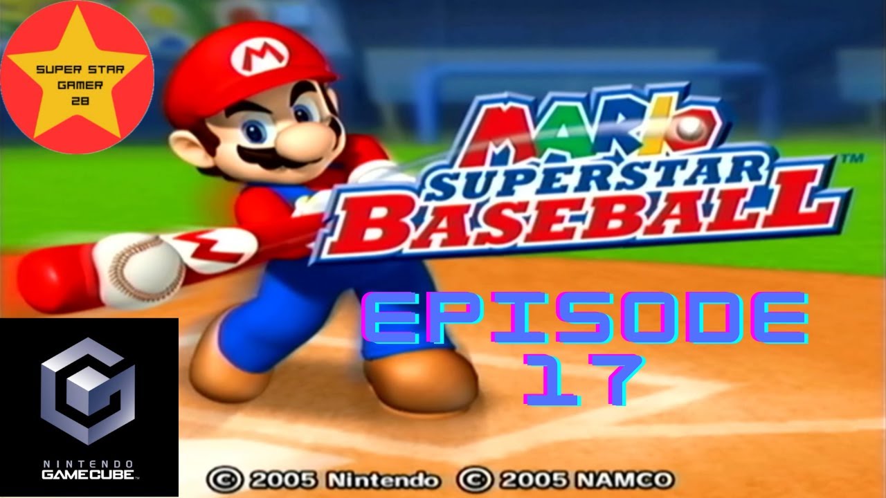 Mario Superstar Baseball - Episode 17 - YouTube