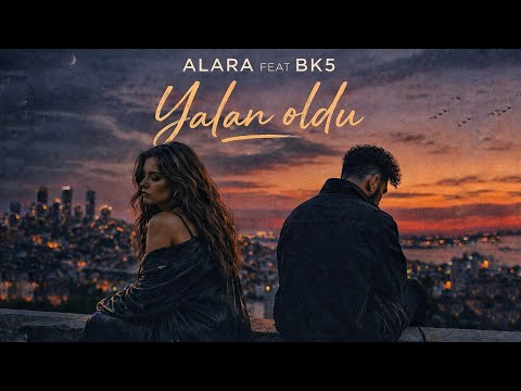Alara feat BK5 - Yalan Oldu | 2026 Hit Müzik