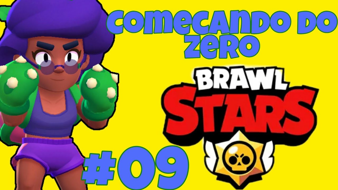 Comecando do Zero #09 | Brawl Stars - YouTube