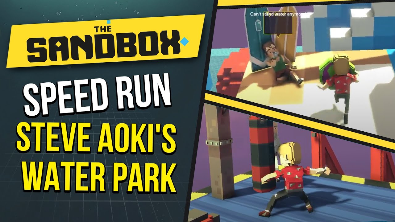 THE SANDBOX NFT | TRẢI NGHIỆM MAP STEVE AOKI'S WATER PARK - YouTube