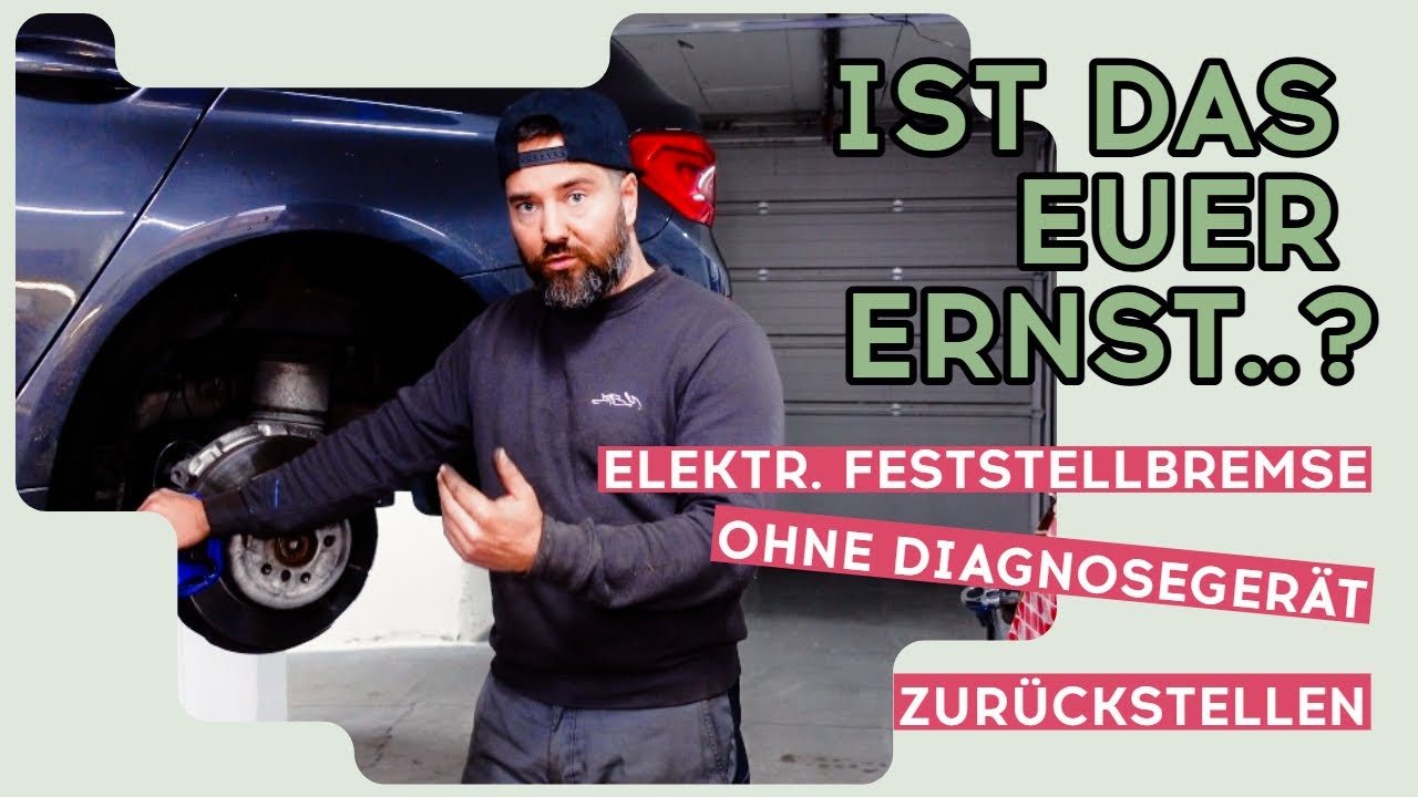 Elektrische Feststellbremse Zurã¼ckstellen