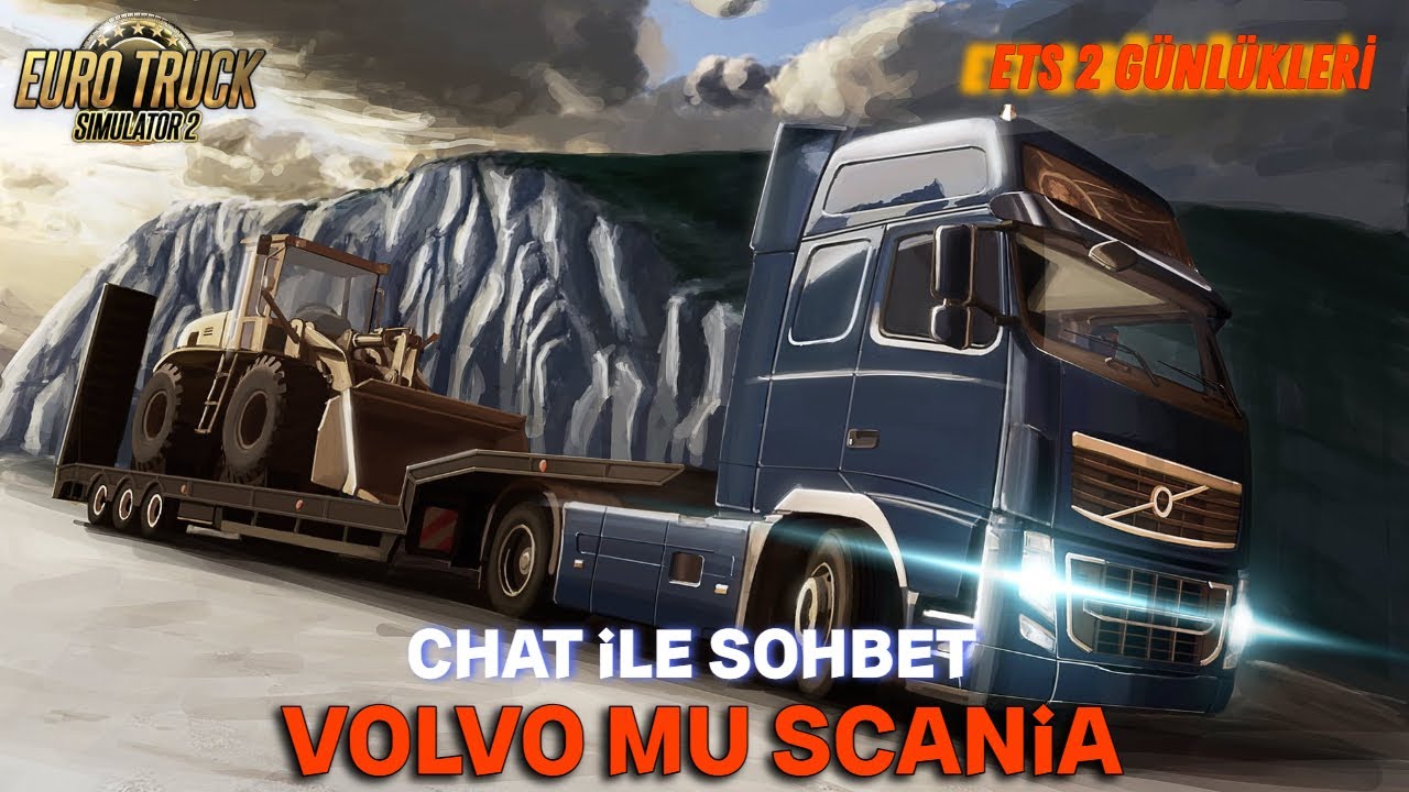 ETS 2 Günlükleri PART 2 / Volvo mu Scania mi - YouTube