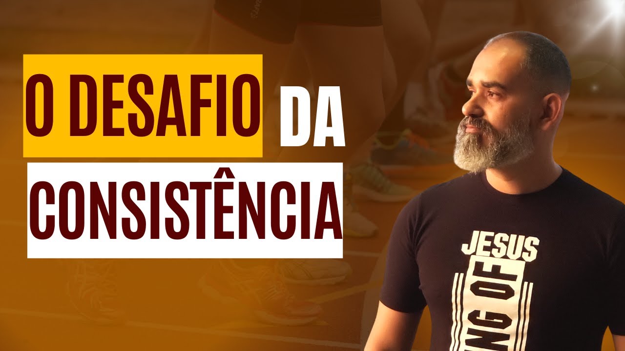 COMO SER CONSISTENTE - YouTube