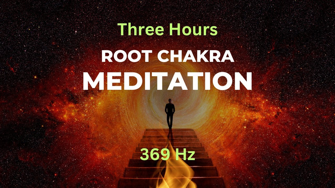 Root Chakra Meditation Music Positive Energy 369 Hz 💫 - YouTube