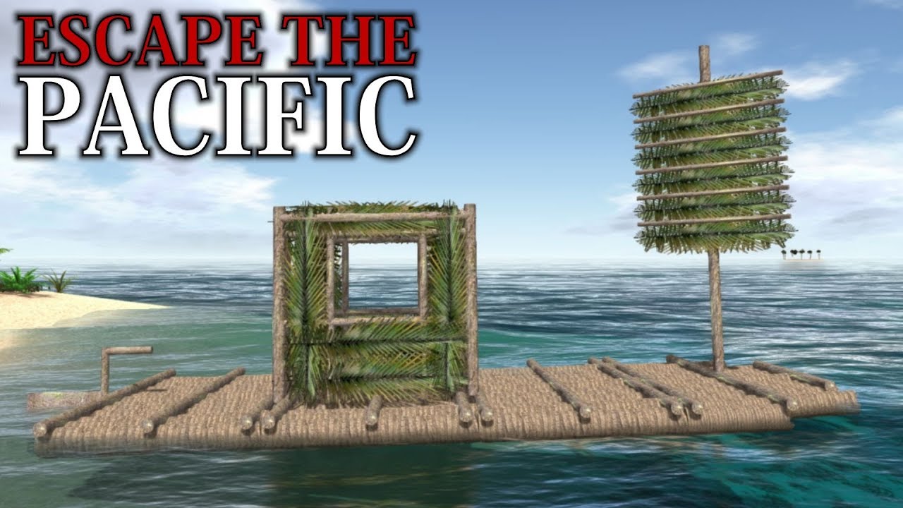KINDA LIKE STRANDED DEEP | Escape The Pacific | First Impressions ...