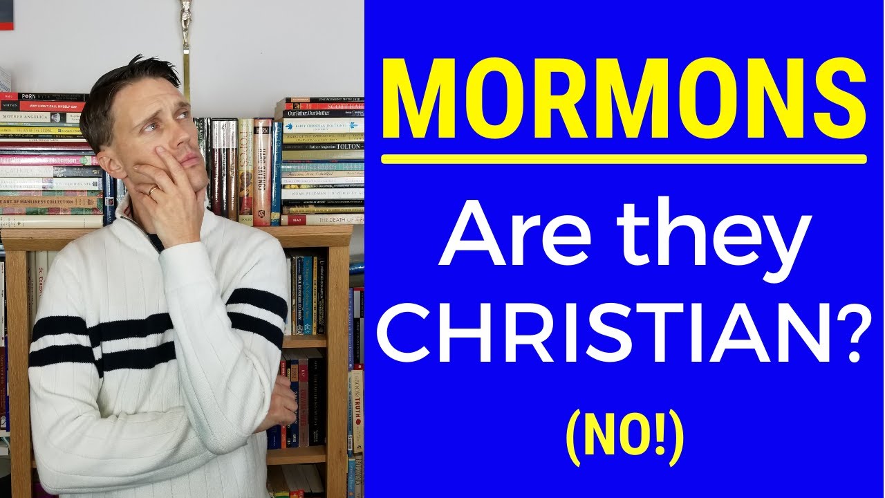 Are Mormons Christian? (No Mormons are not Christian!) - YouTube