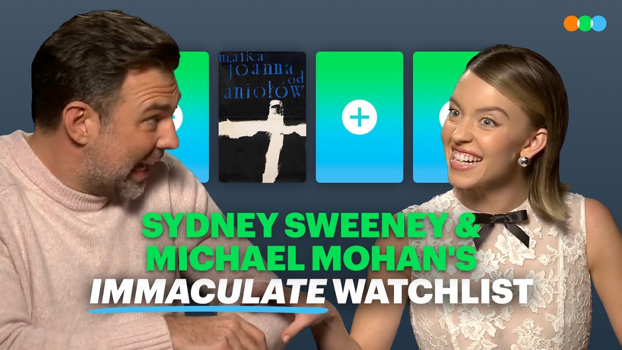 Sydney Sweeney & Michael Mohan's Immaculate Watchlist - YouTube